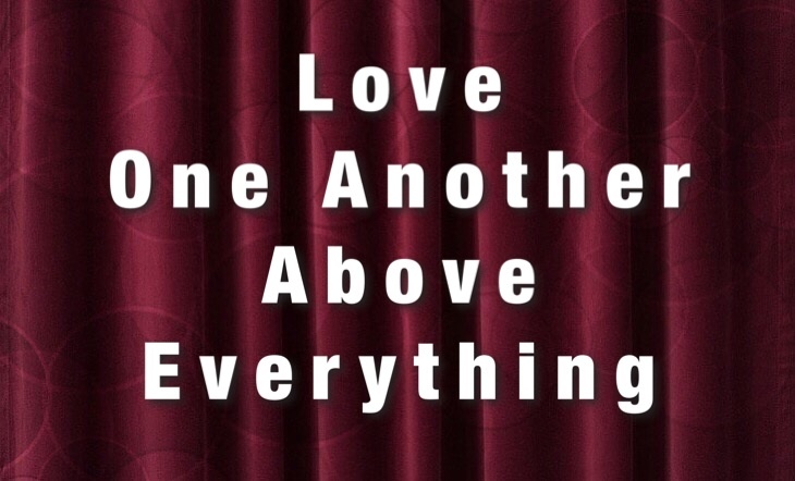 Love One Another Above Everything - Eastlea Tabernacle