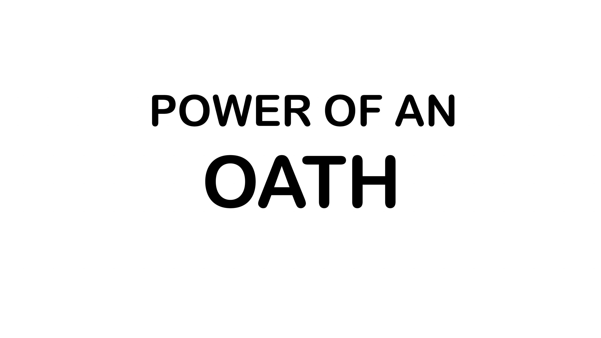 Power Of An Oath Pt 2 - Eastlea Tabernacle