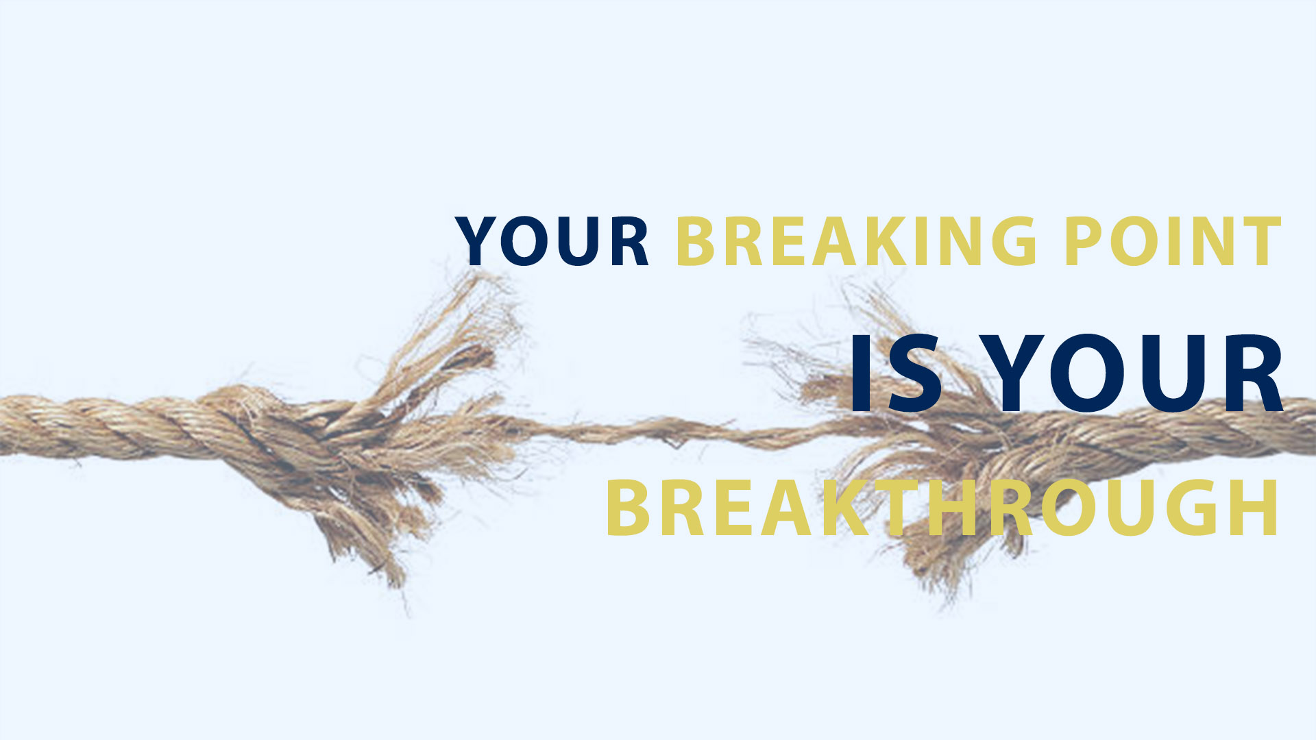 Your Breaking Point is Your Breakthrough Point - Eastlea Tabernacle