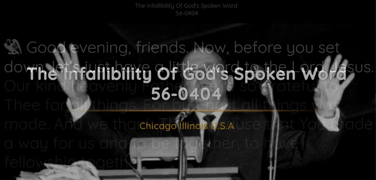 The Infallibility Of God's Spoken Word - Eastlea Tabernacle